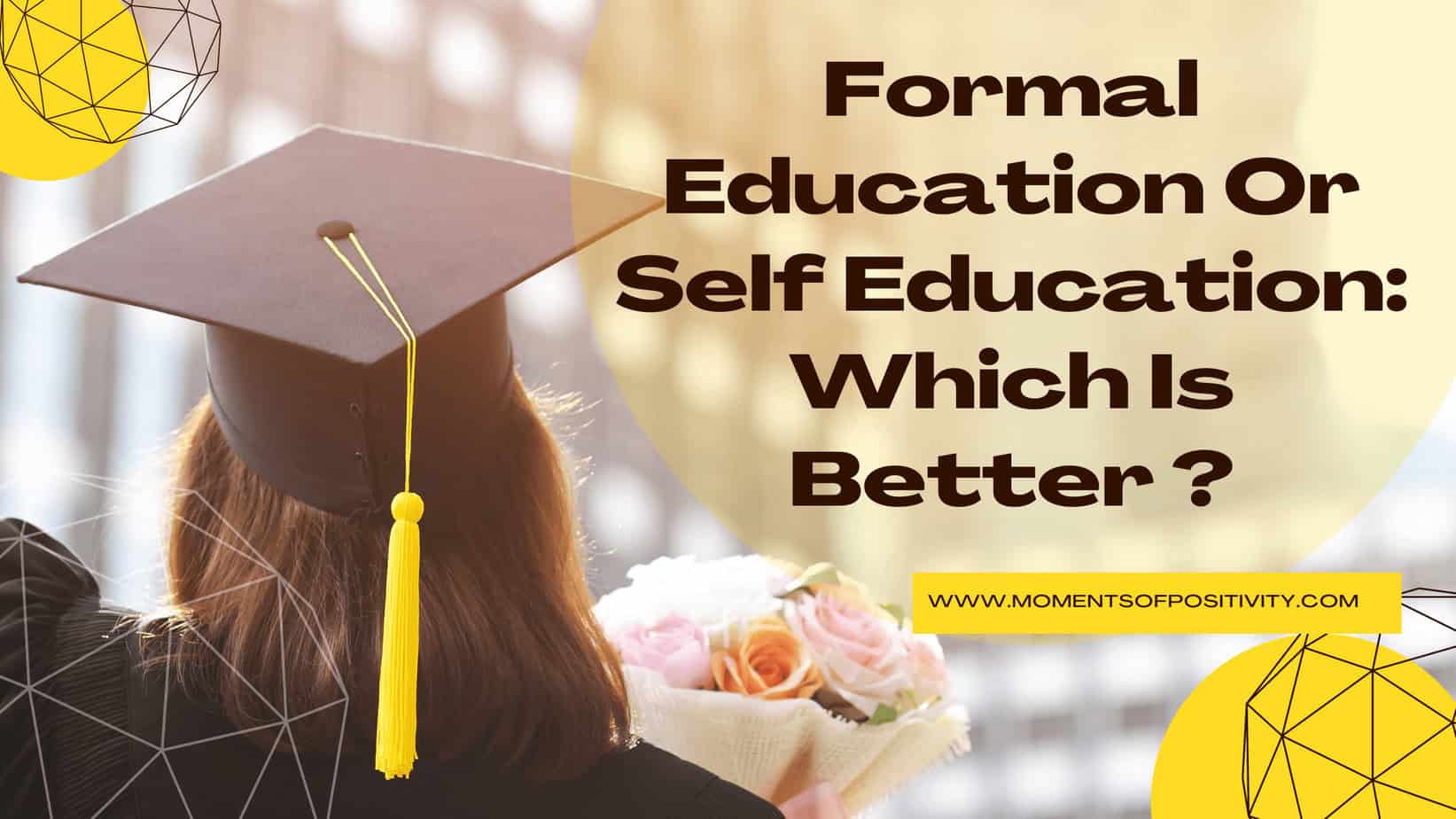 Formal Education Or Self Education: Which Is Better